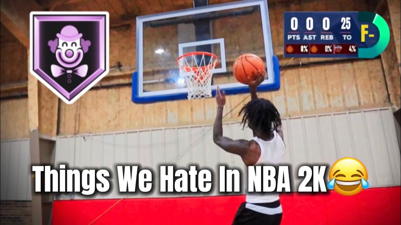 Things We Hate In NBA 2K😂🤦‍♂️ - YouTube