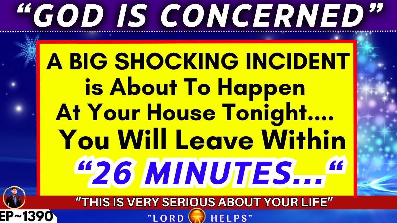 🛑BIG BREAKING- "GOD IS CONCERNED FOR TONIGHT" | God's Message Today # ...