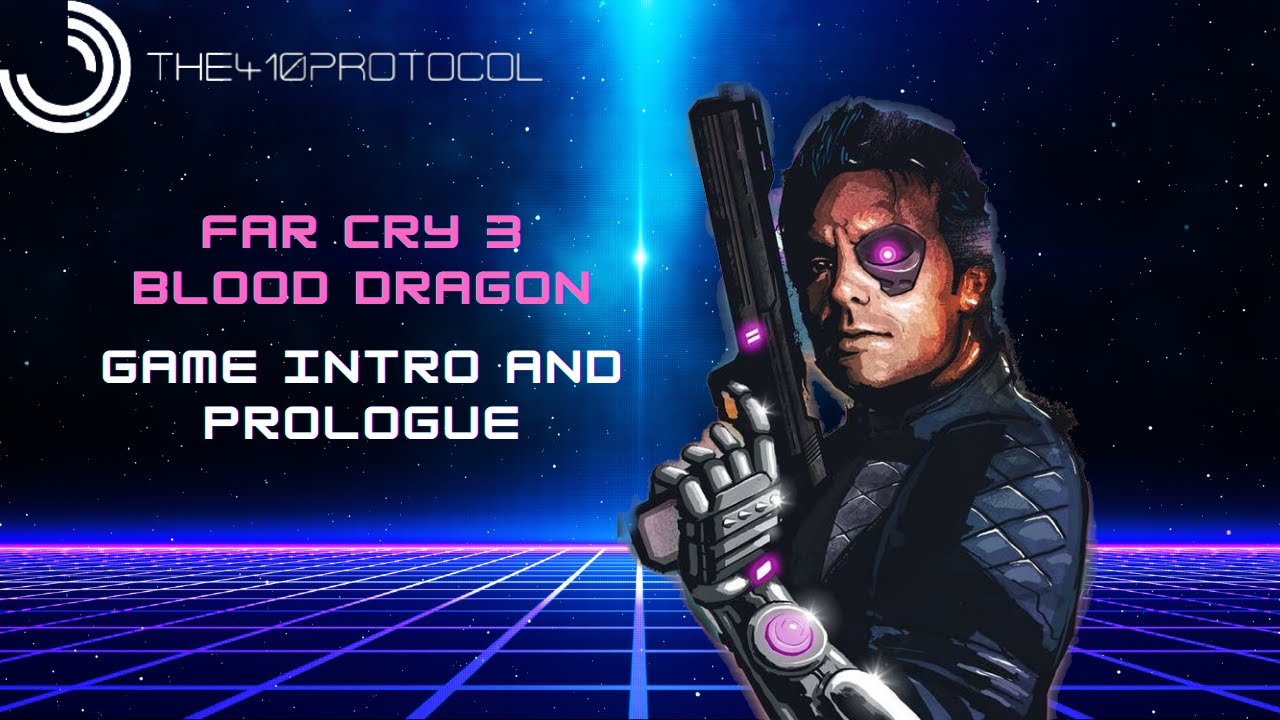 Far Cry 3 - Blood Dragon (Game Intro and Prologue) - YouTube
