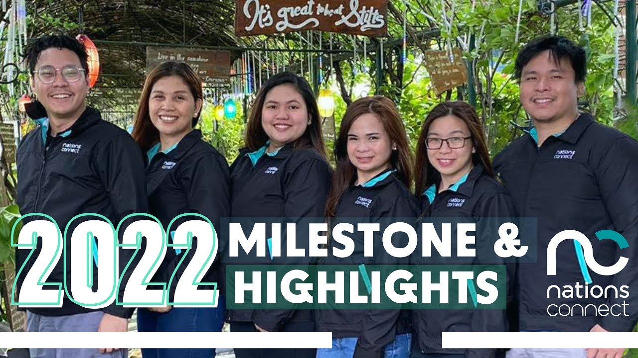 2022 Milestone and Highlights of Nations Connect - YouTube