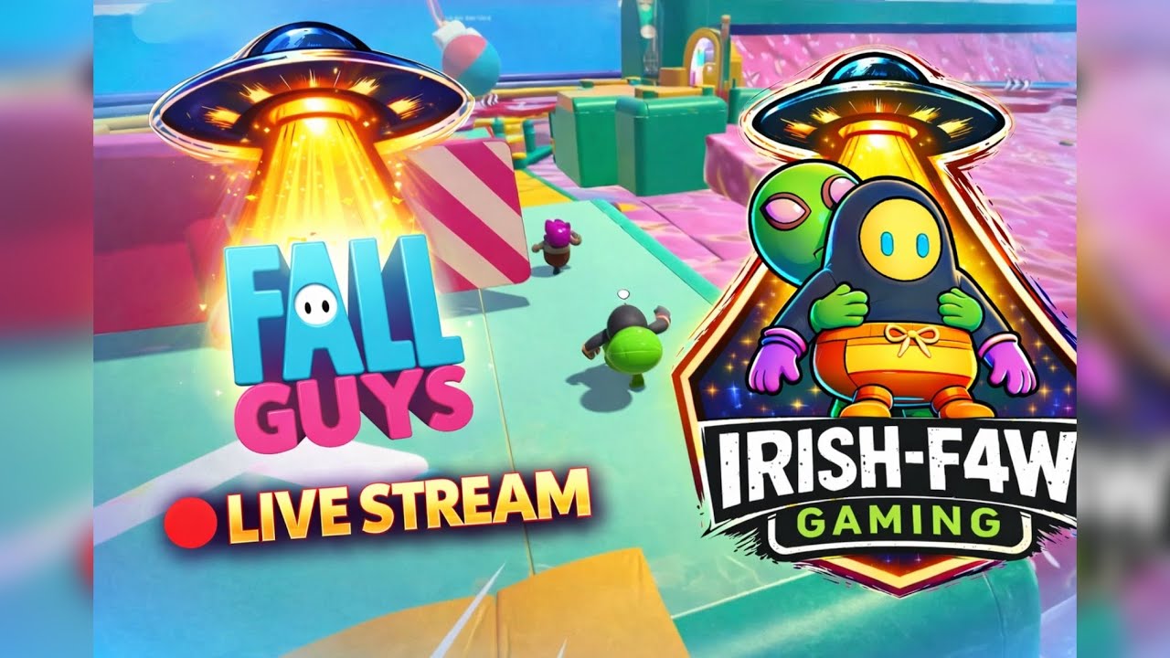 Fall Guys live stream with surprise guest - Irish-F4W Gaming - YouTube