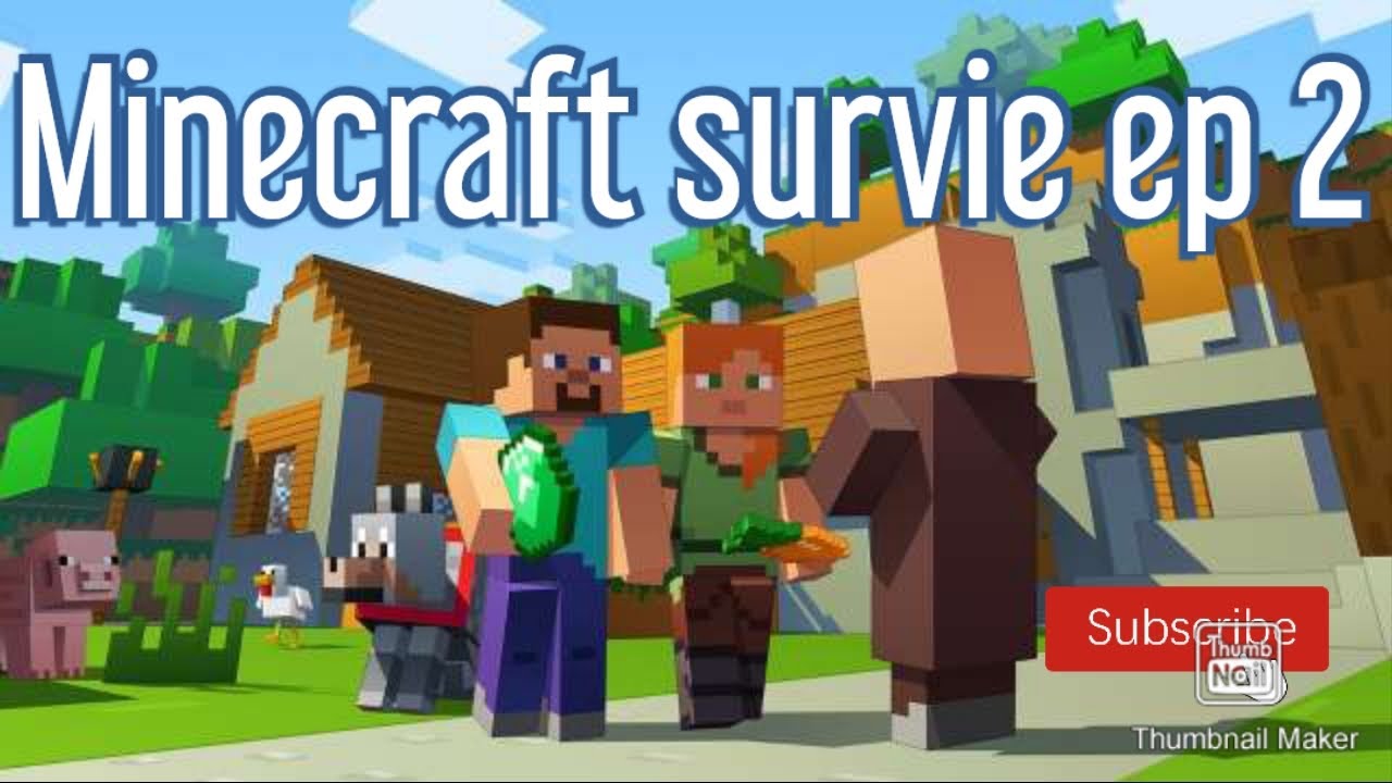 minecraft survie ep 2 - YouTube
