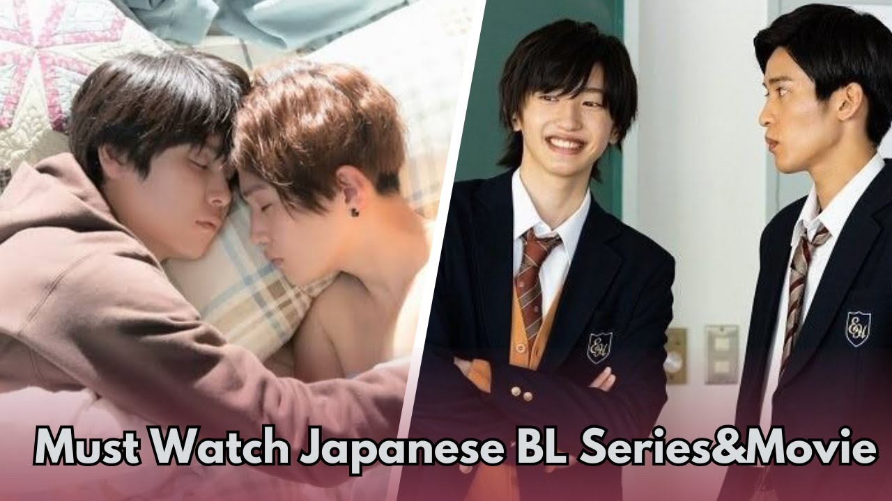Must Watch Japan BL Series and Movies - YouTube
