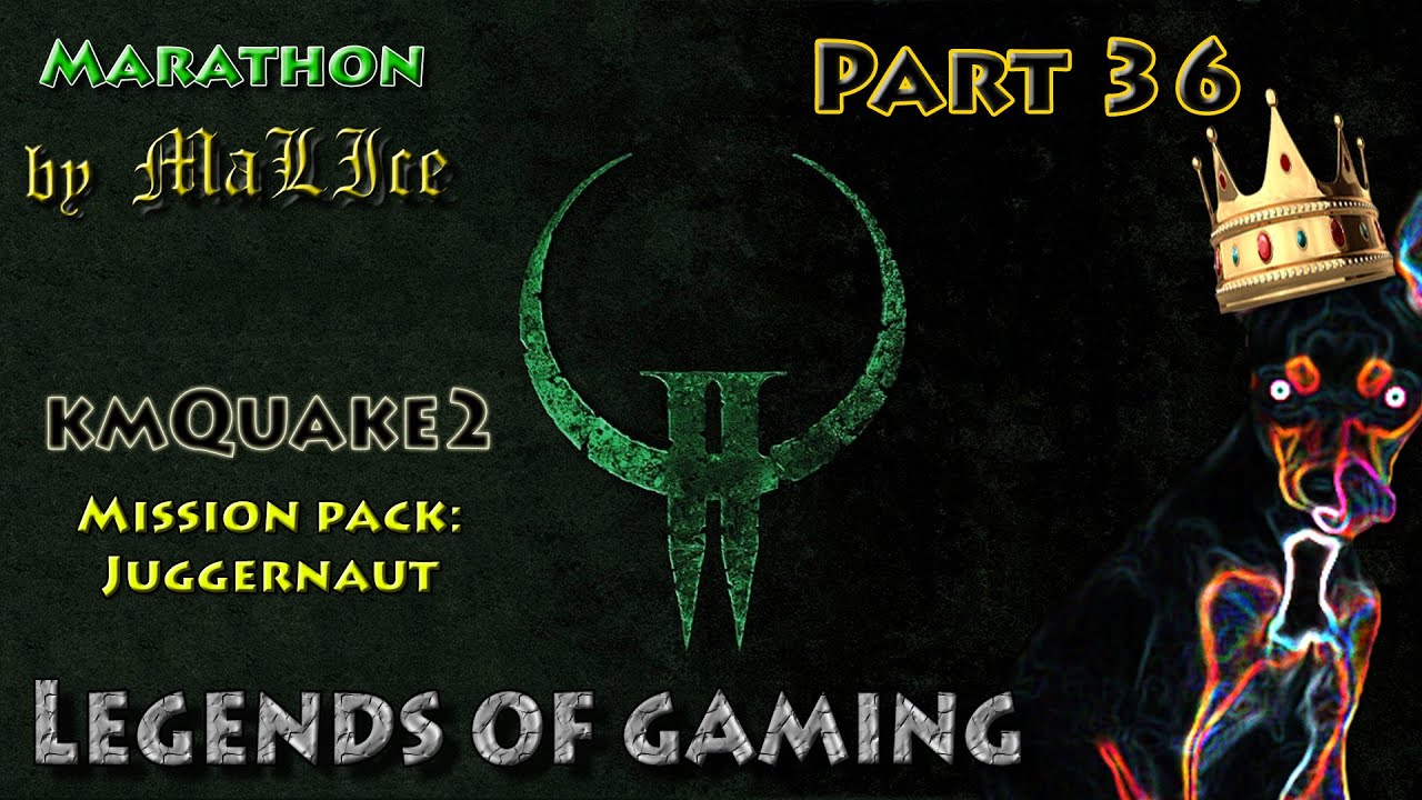 Quake II (KMQuake2) Marathon (Juggernaut) - Part 36 - YouTube