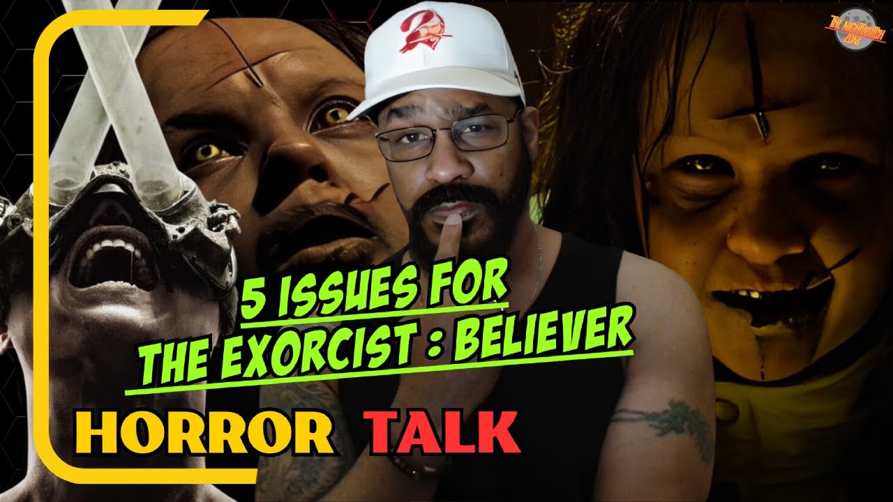 5 ISSUES FOR THE EXORCIST: BELIEVER | SCREAM 7, HALLOWEEN FRANCHISE ...