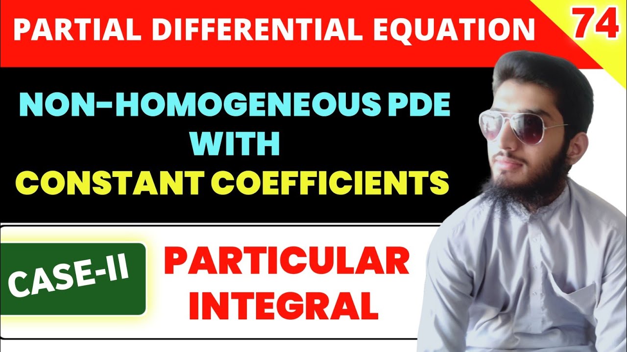 Partial Differential Equation Non Homogeneous Linear PDE With Constant partial-differential-equation-non-homogeneous-linear-pde-with-constant