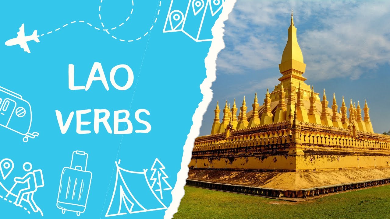 Lao: Basic Lao Verbs: ພາສາອັງກິດ: ພາສາອັງກິດພື້ນຖານ: ຄຳກິລິຍາ: Lao ...