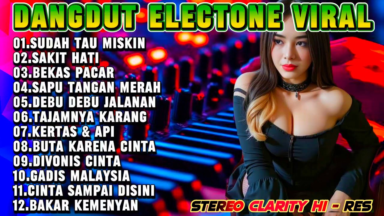 DANGDUT ORGEN TUNGGAL PALING ENAK DIVONIS CINTA GADIS MALAYSIA - KUMPULAN LAGU SLOW PILIHAN ...