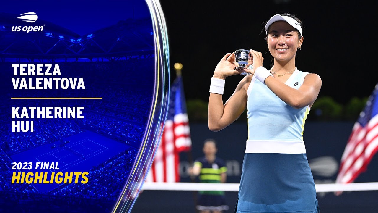 Tereza Valentova vs. Katherine Hui Highlights | 2023 US Open Final ...