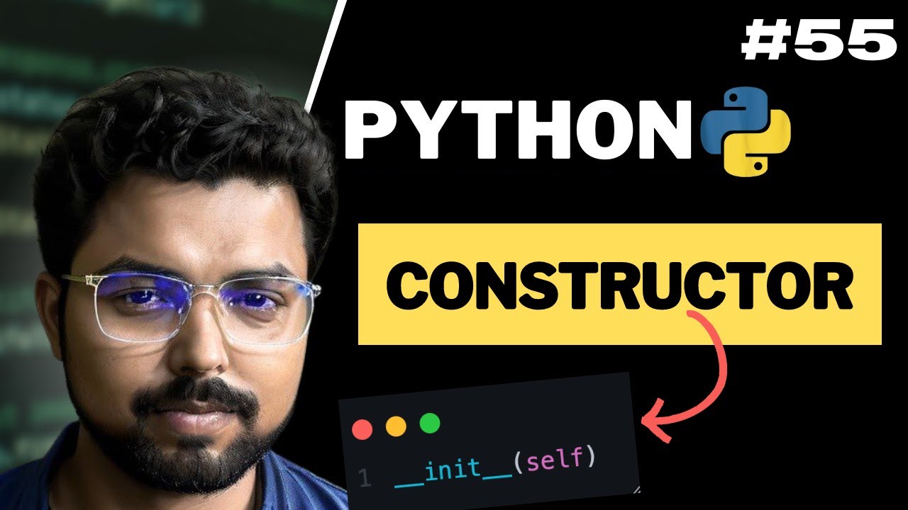 55. Constructor in Python | Python for Beginners in Hindi (Full Course) - YouTube