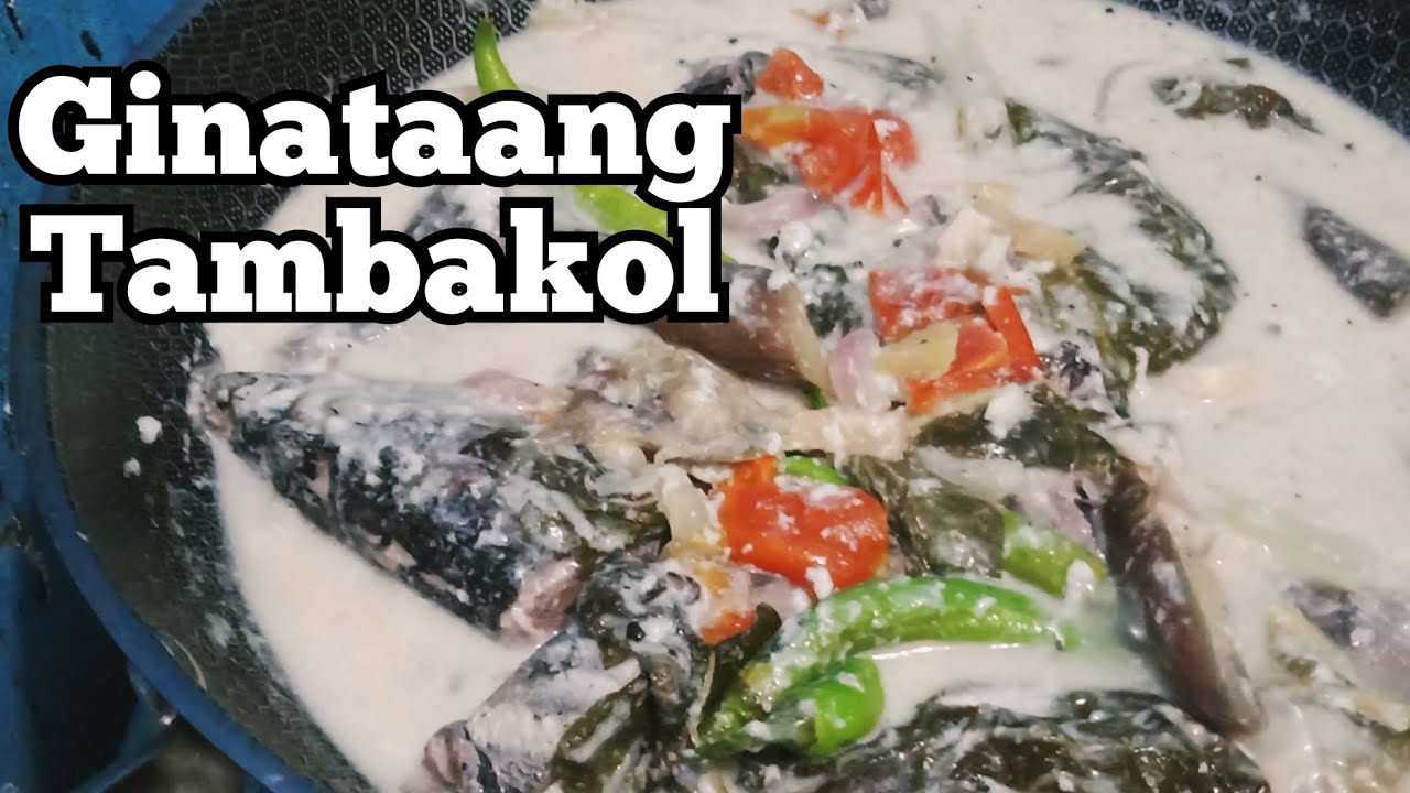 Ginataang Tambakol / simple recipe by Kusina ni Ate Nene - YouTube