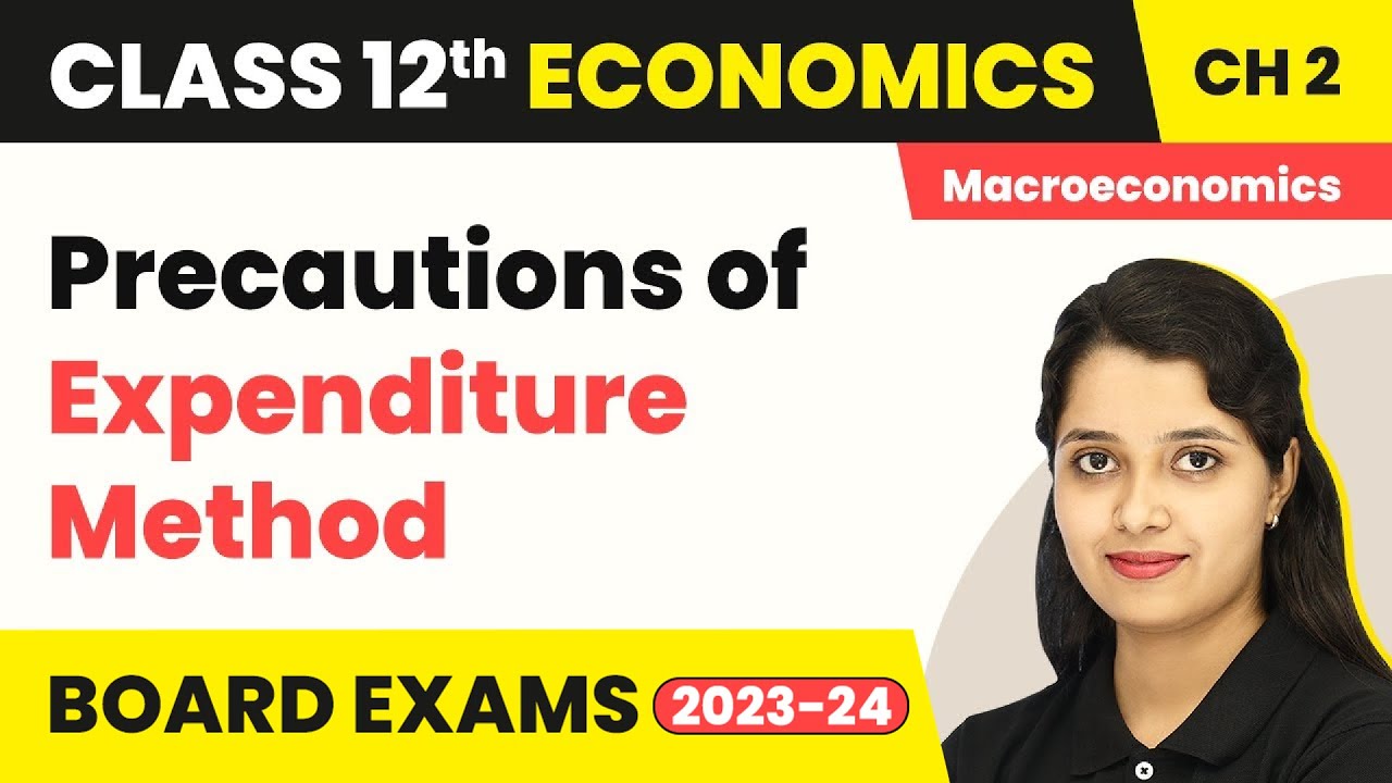 Class 12 Macroeconomics Ch2 Precautions Of Expenditure Method National class-12-macroeconomics-ch2-precautions-of-expenditure-method-national