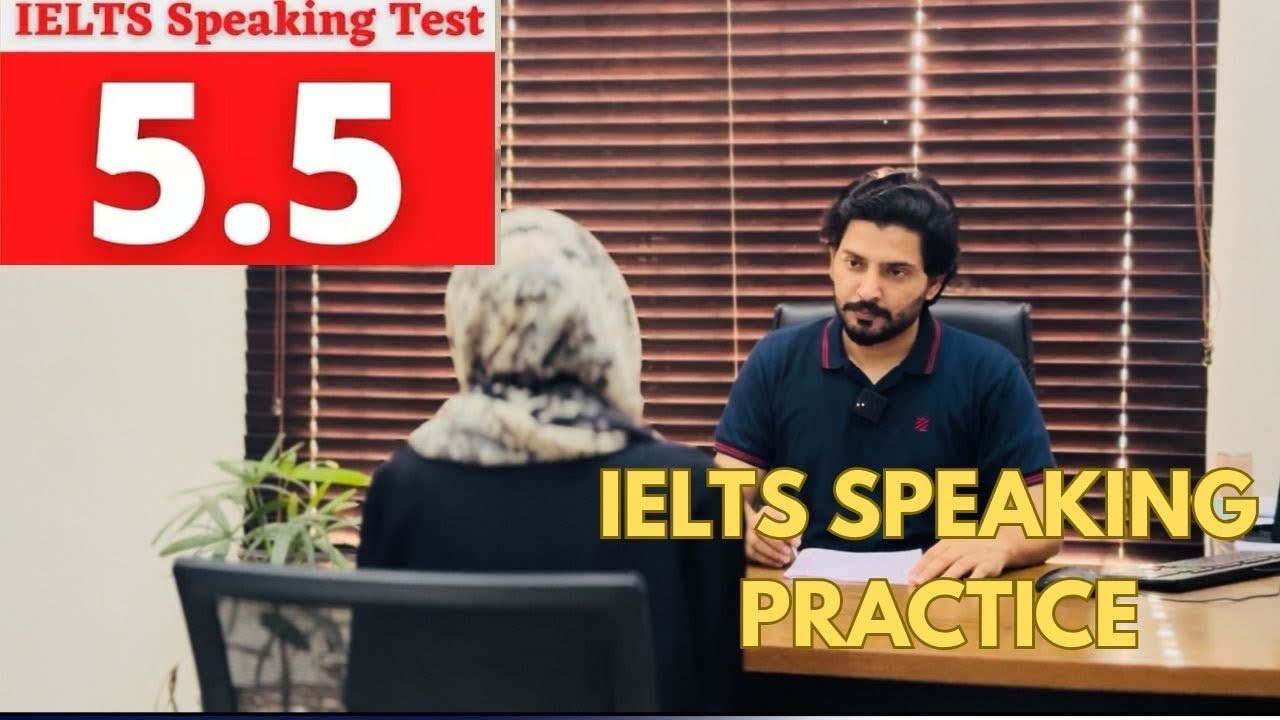 Band 5.5 IELTS SPEAKING PRACTICE TEST - YouTube