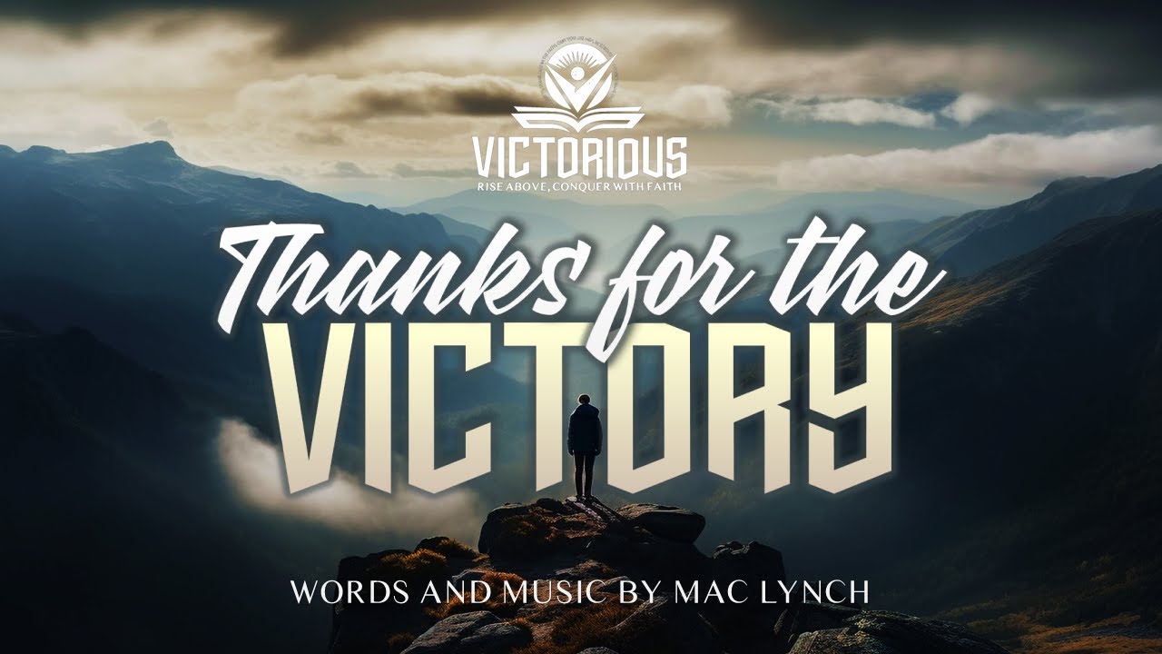 Thanks for the Victory - Victorious Youth Camp 2023 Themesong | Lyrics ...