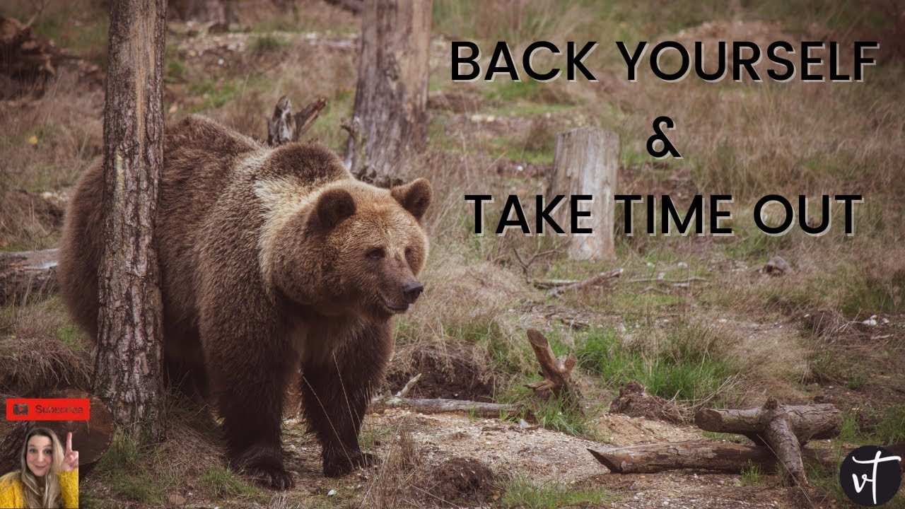 Back Yourself & Take Time Out - YouTube