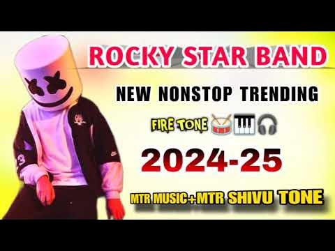 Rocky Star 🌟 Band|| New पडायलॉग Mix || Nonstop Timli 2024-25 | MTR Music, Shivu Tone || new tone ...