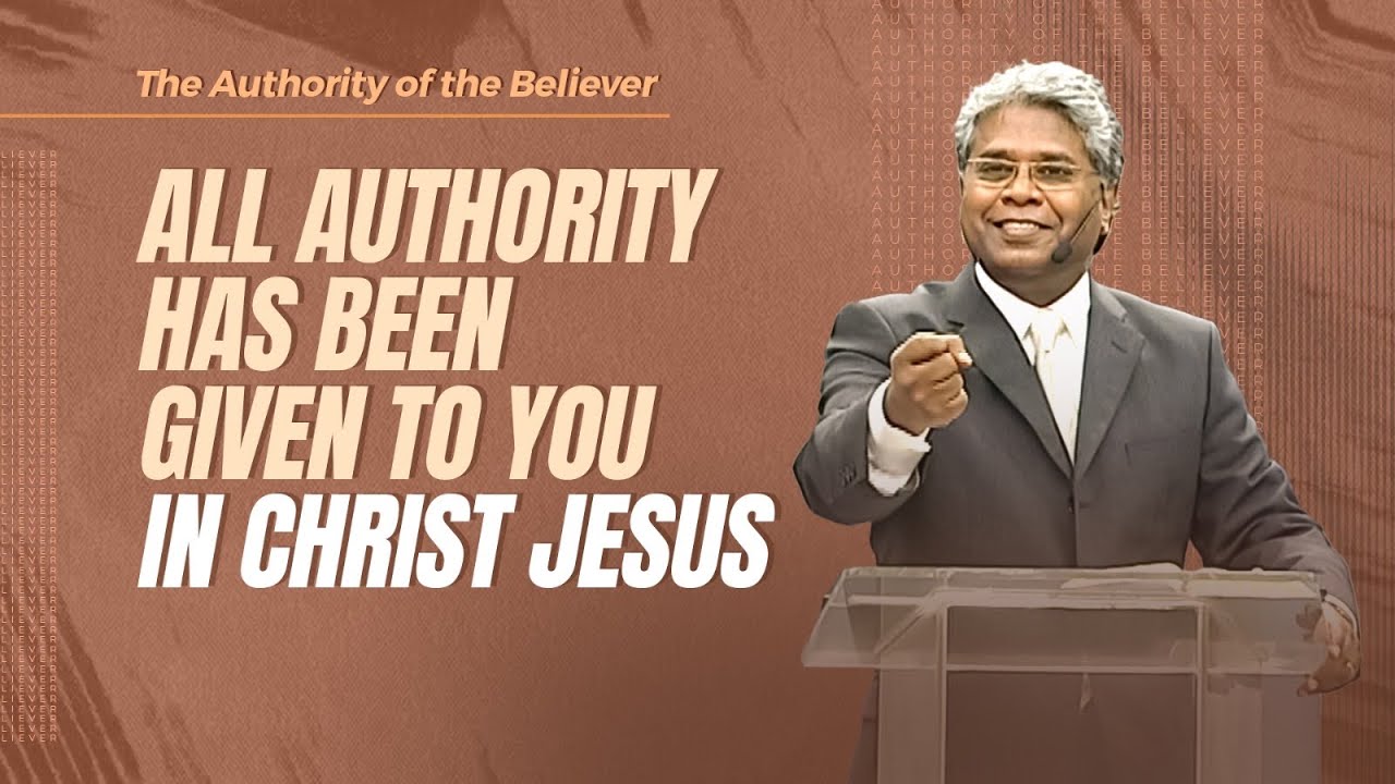 2 - All authority has been given to you in Christ Jesus | The Authority ...