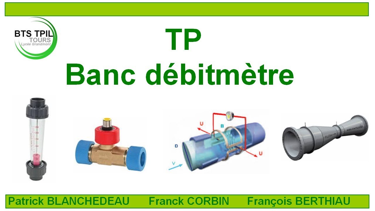 TP Mesure d'un débit BTS TPIL Tours - YouTube