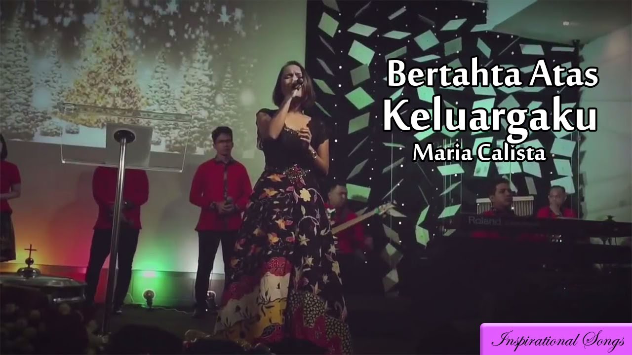 Maria Calista-Bertahta Atas Keluargaku - YouTube