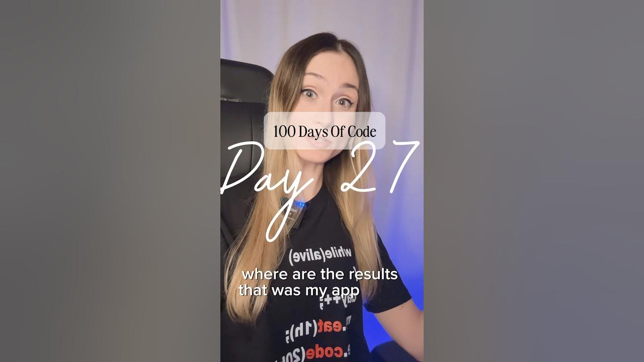 Day 2️⃣7️⃣ of 1️⃣0️⃣0️⃣ Days of Code Challenge #100daysofcode #study #motivation #frontend - YouTube