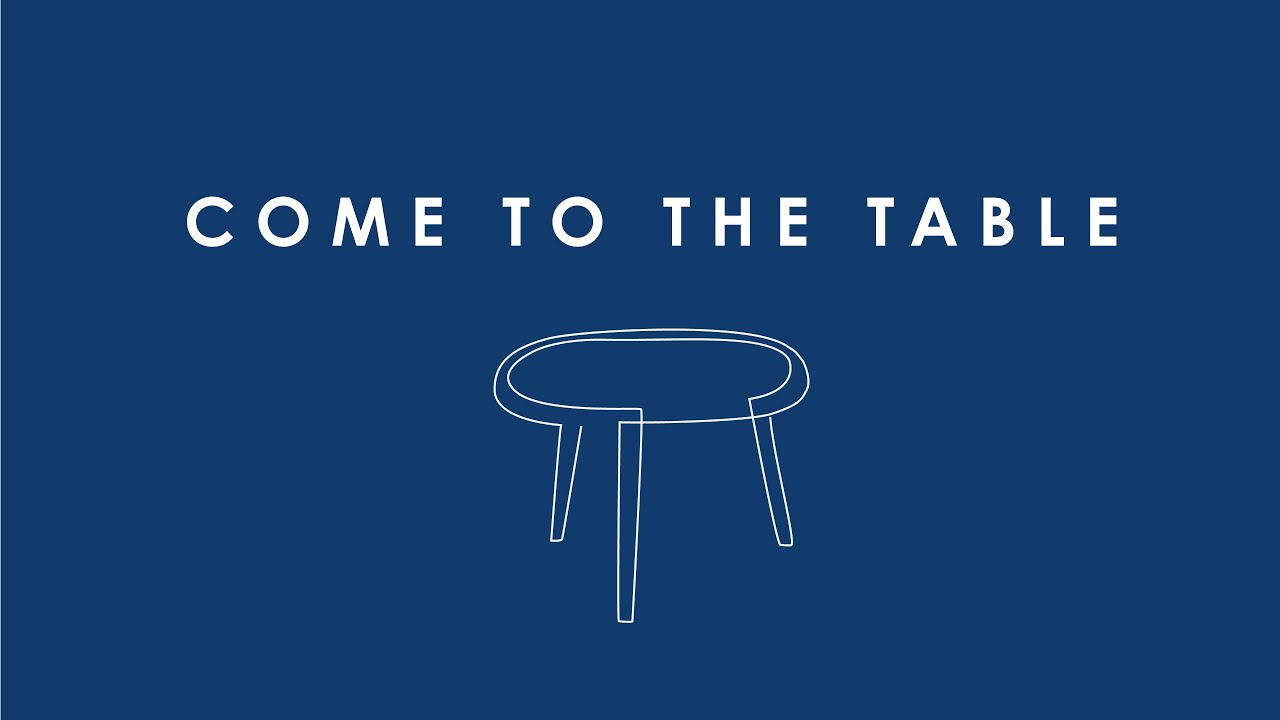 Come to the Table - 10/9/22 - YouTube