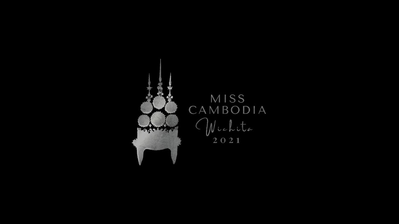Miss Cambodia Wichita 2021 | Pageant Teaser - YouTube