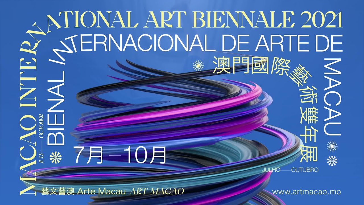 Art Macao: Macao International Art Biennale 2021 - YouTube