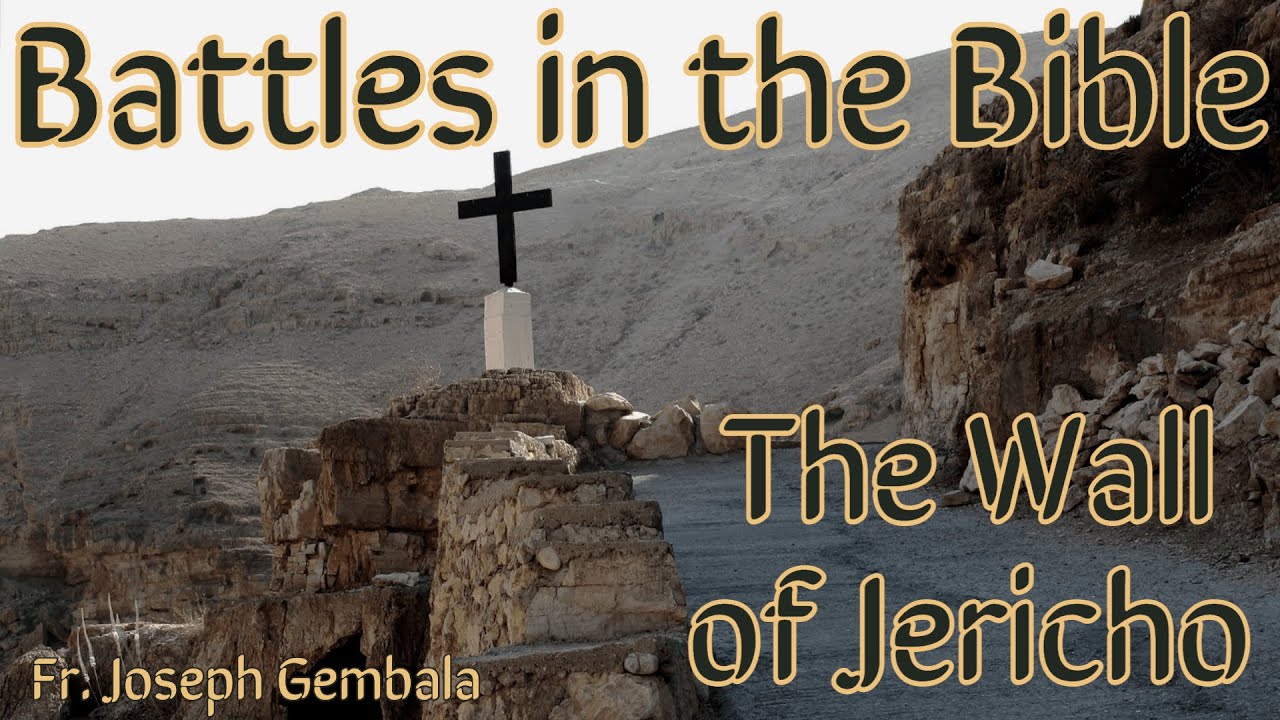 Battles in the Bible - The Wall of Jericho - YouTube