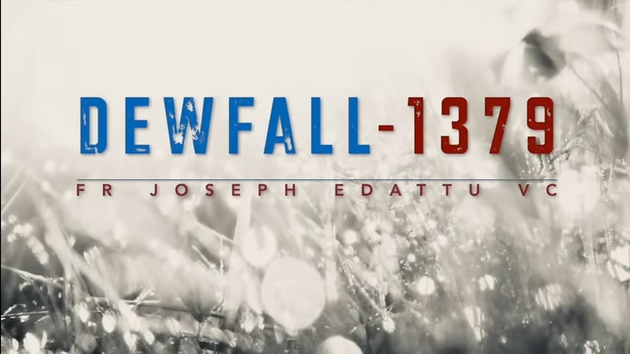 Dewfall 1379 - Remember this when you face trials - YouTube