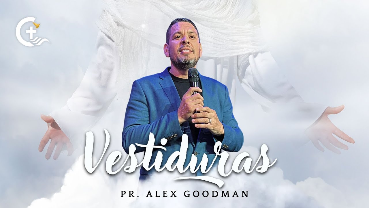 Pr. Alex Goodman - Vestiduras - YouTube