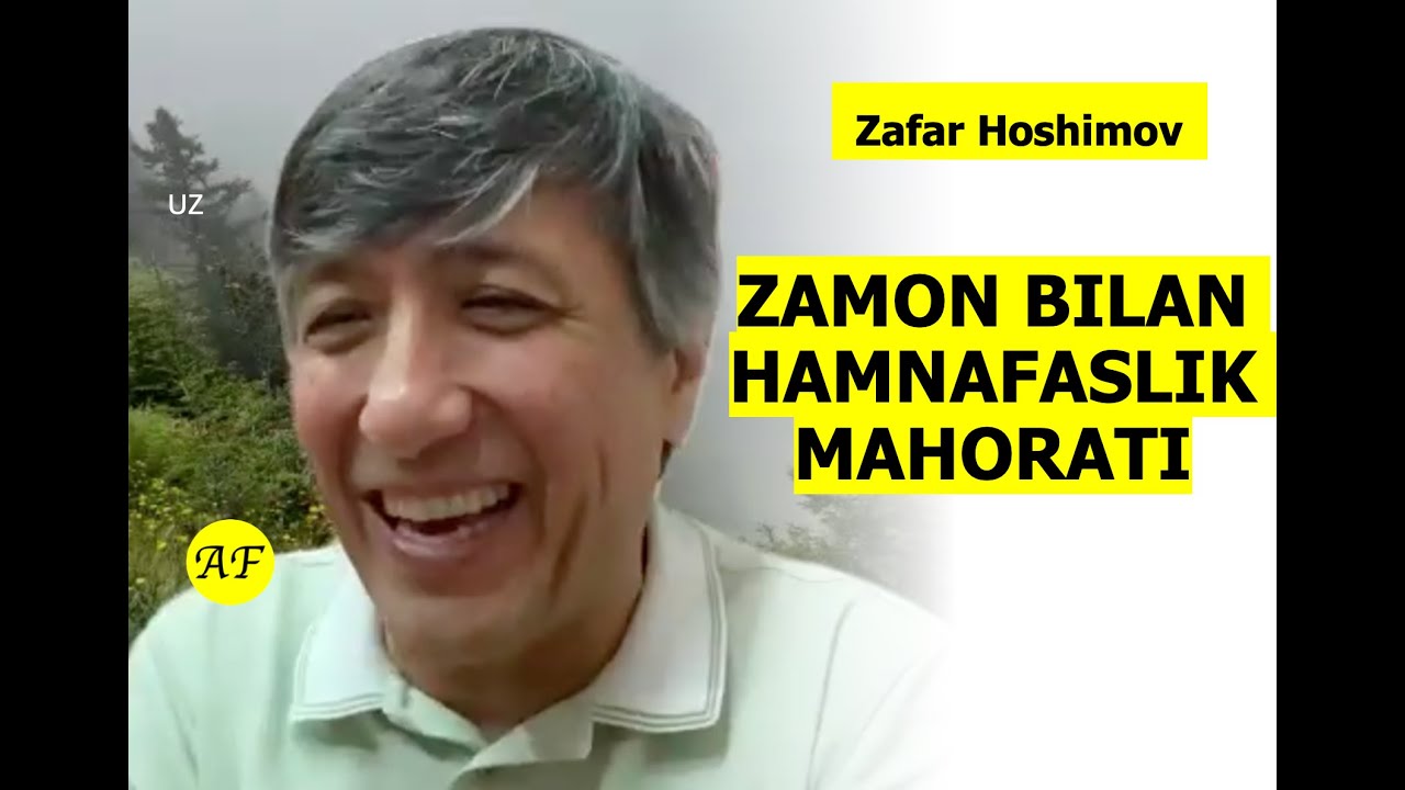 Zamon Bilan Hamnafaslik Mahorati | Zafar Hoshimov, tadbirkor - YouTube