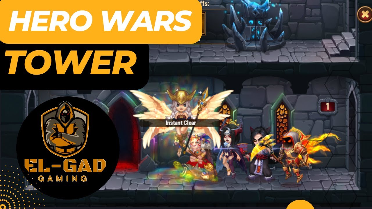 El-Gad | Hero Wars | Chapter 3 And Tower Mode Series 1.... - YouTube