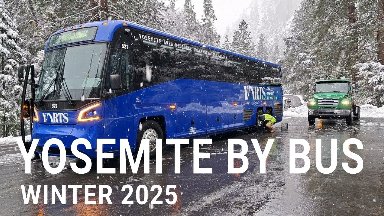 Yosemite Winter 2025. Taking public bus (YARTS) to Yosemite. - YouTube
