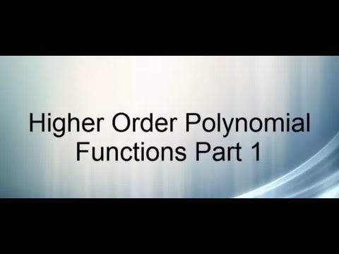 Higher Order Polynomial Graphs Part 1 - YouTube