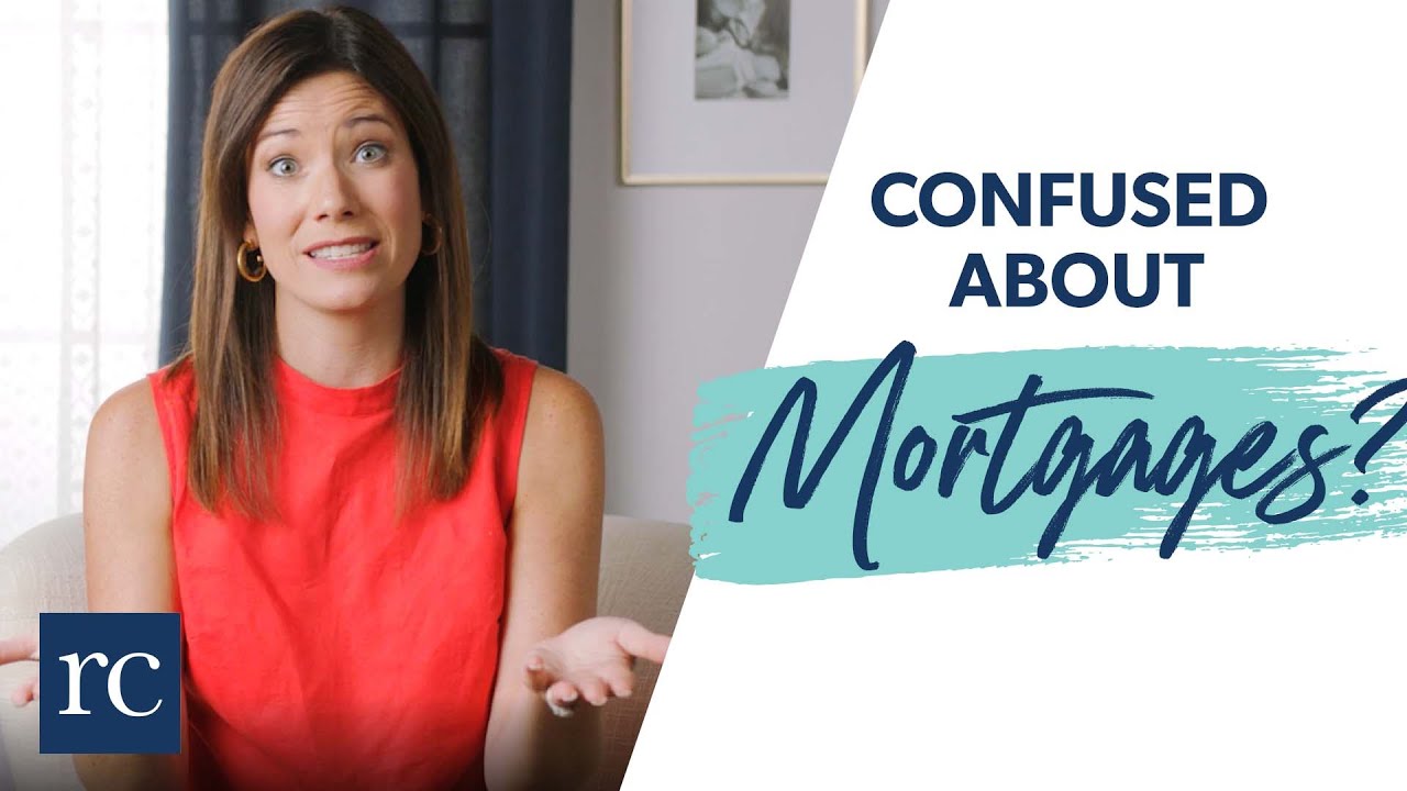 Confused About Mortgages? (What You Need to Know) - YouTube