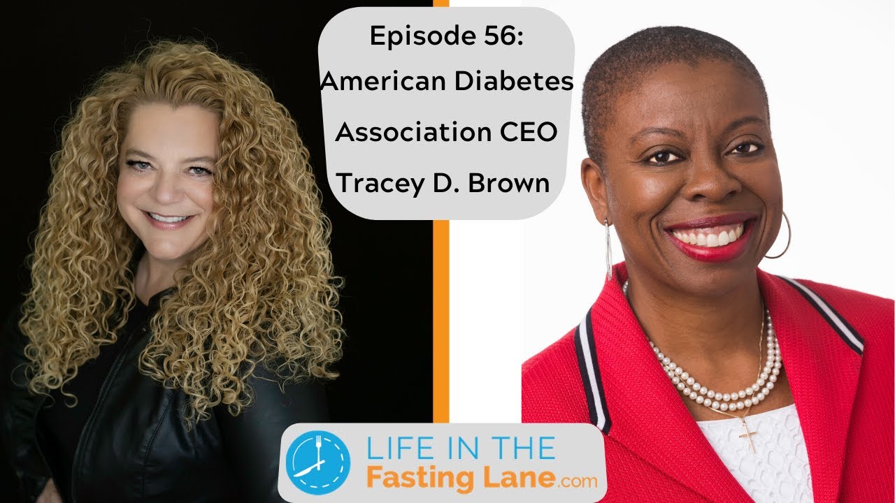 American Diabetes Association CEO Tracey D. Brown "A Low Carb Diet ...