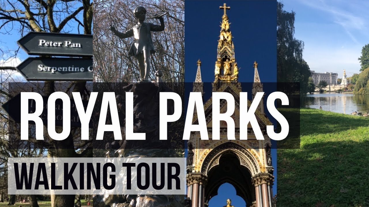 London Walking Tour - Royal Parks - YouTube