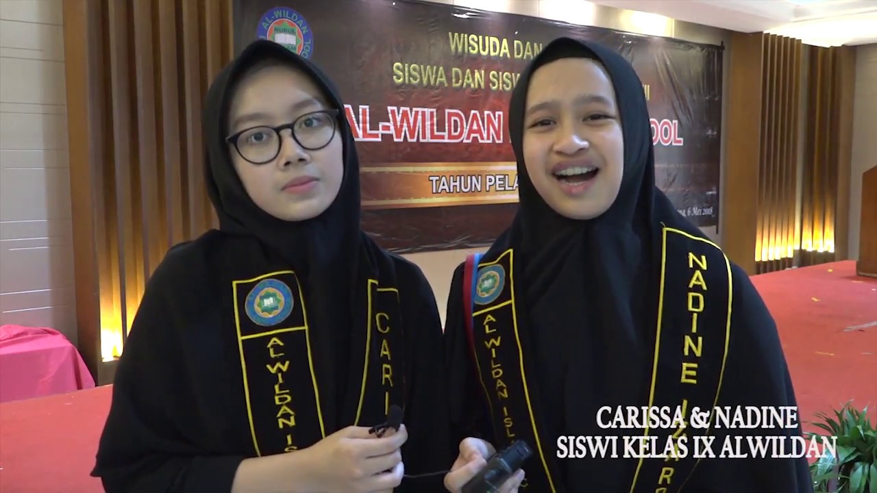 AL WILDAN INTERNATIONAL ISLAMIC SCHOOL TANGERANG WISUDA SMP SMA - YouTube
