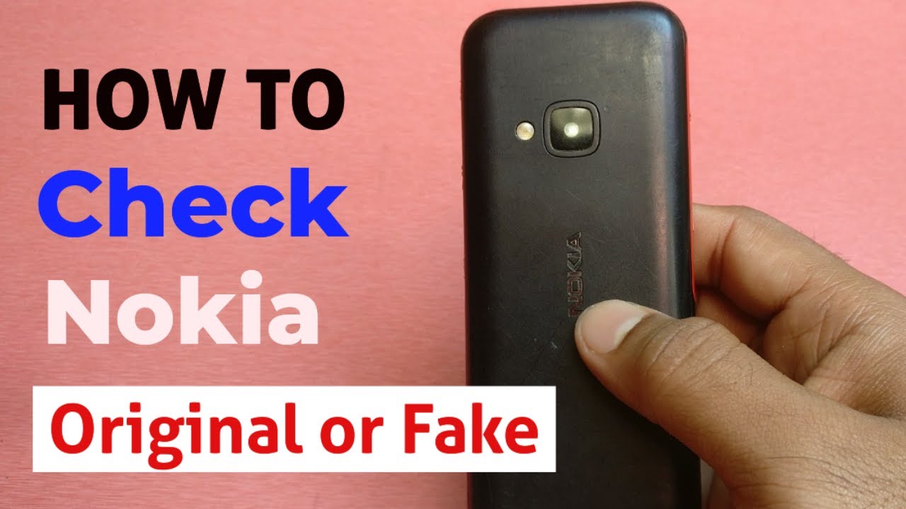 How to check nokia 5310 original or fake - How to check nokia original ...