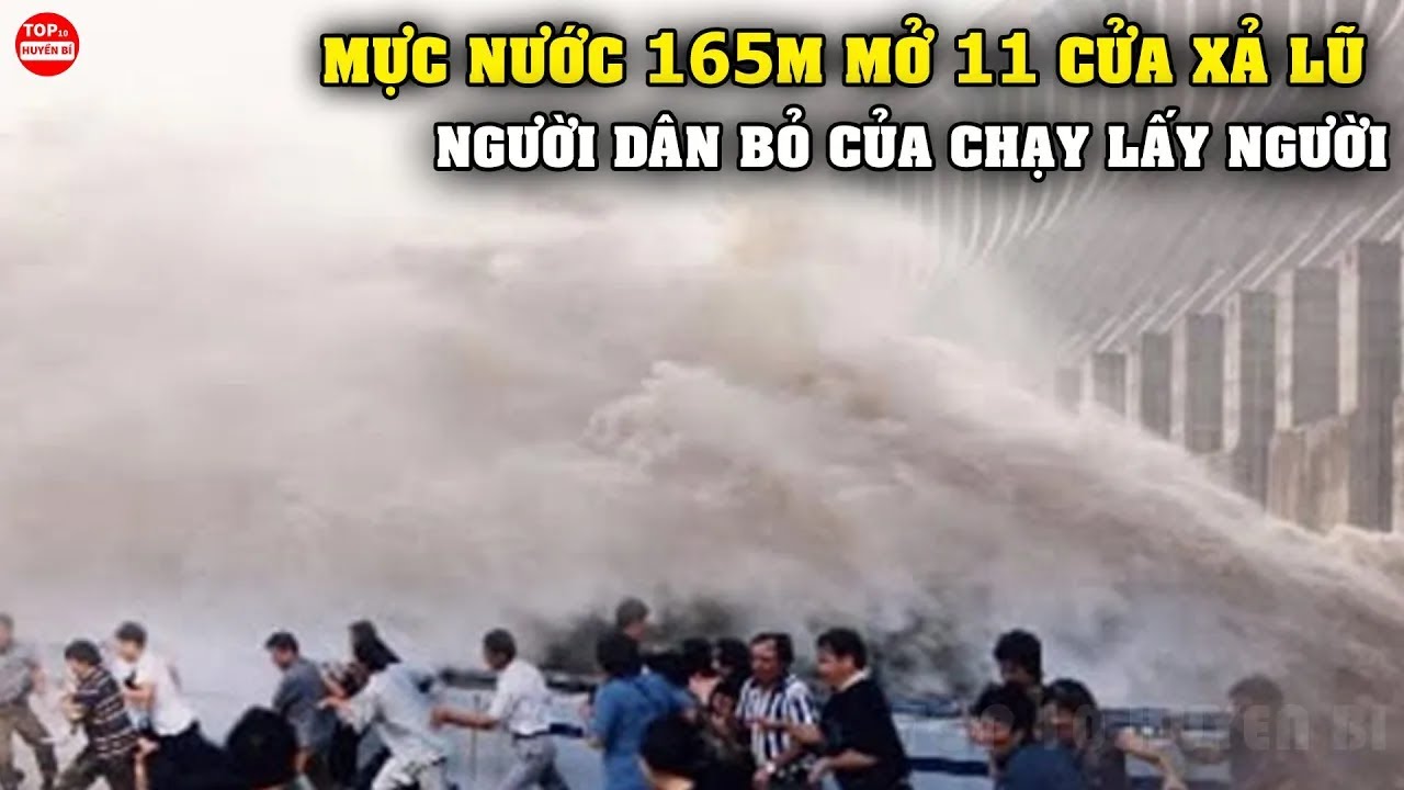 Ngay Lúc Này, ĐẬP TAM HIỆP Mở 11 Cửa Xả Lũ Khi Mực Nước Dâng Lên 165m ...