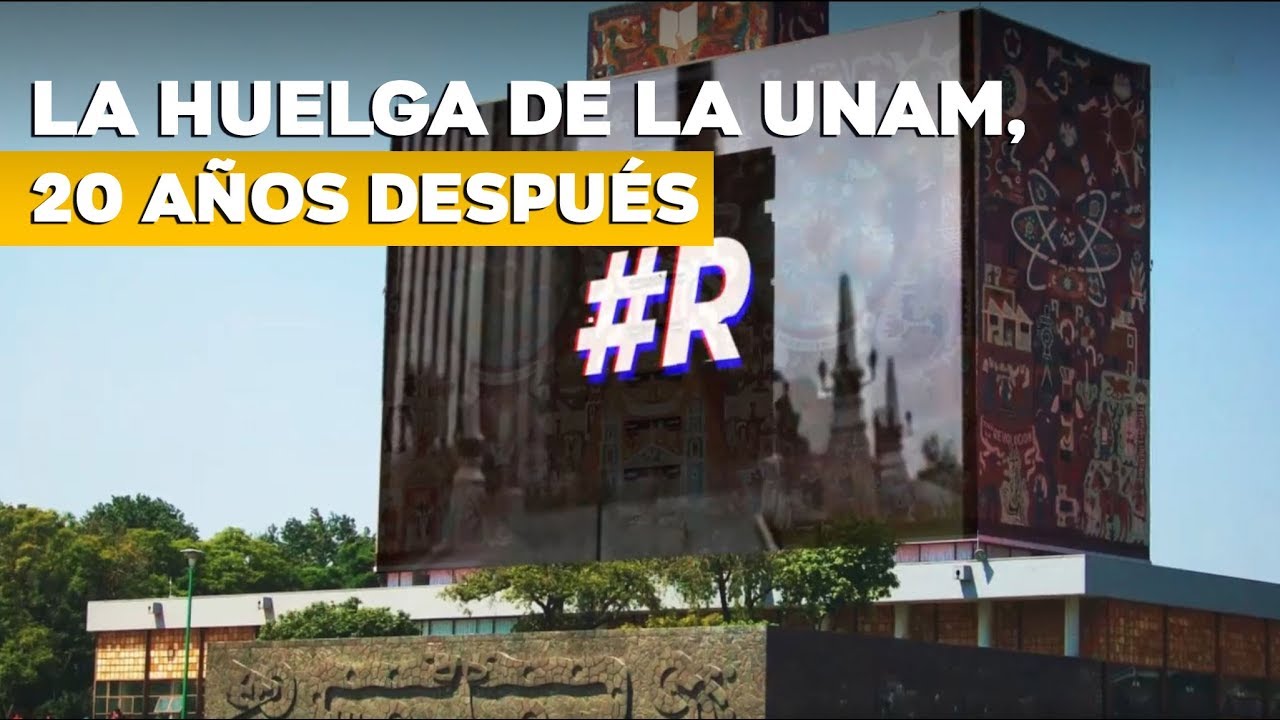 La huelga de la UNAM, 20 años después - YouTube
