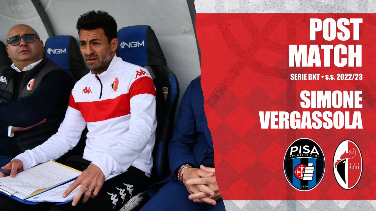 S.s 2022/23 • POST MATCH • Pisa Bari 1-2 • Simone Vergassola - YouTube