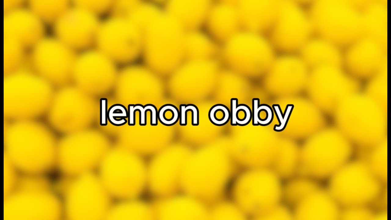 Lemon Obby [Crazy+ 6.7] FE2CM - YouTube
