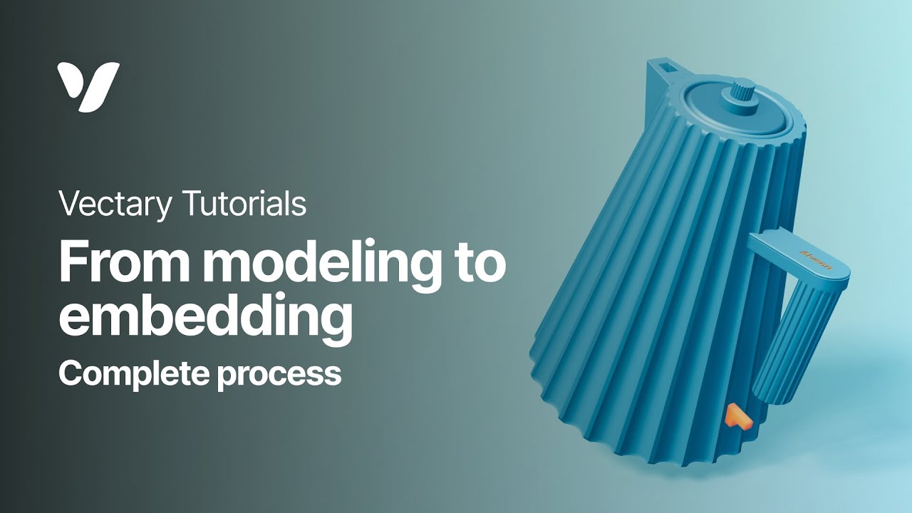 From 3D modeling to embedding on the web | Create a kettle | Vectary ...