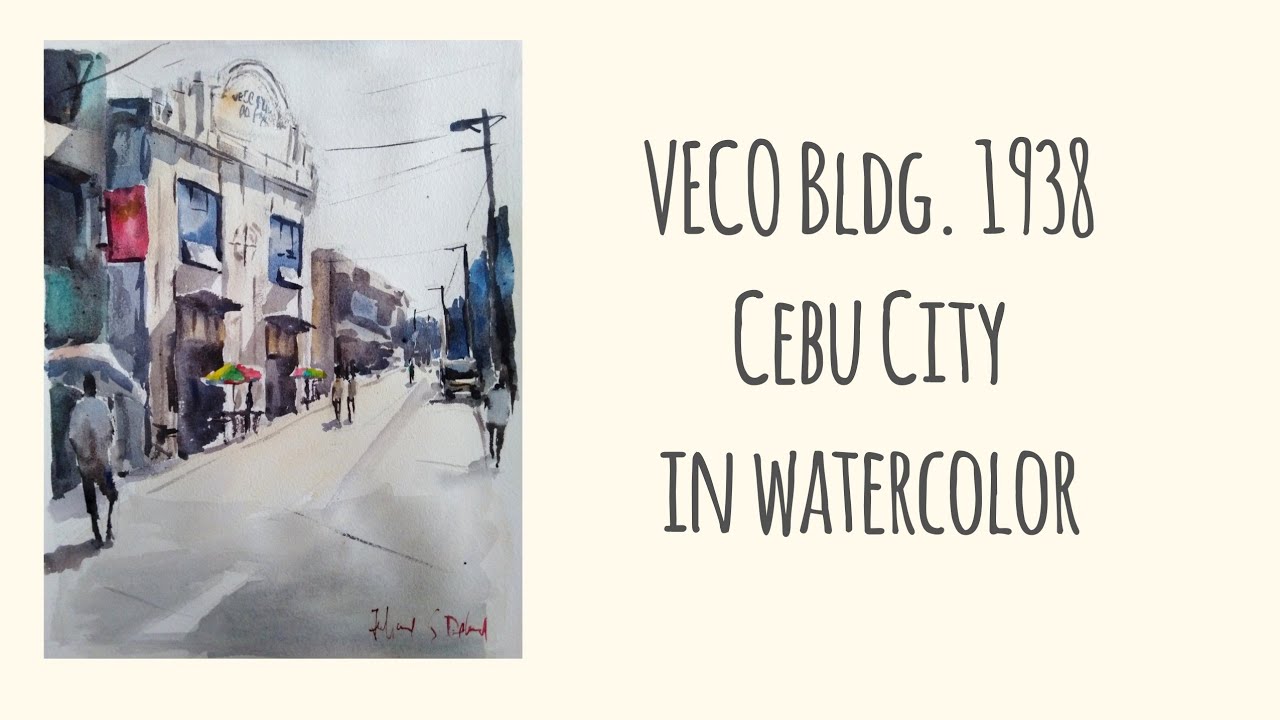 Ep 19 VECO Bldg. F. Gonzales St, Cebu City - watercolor painting - YouTube
