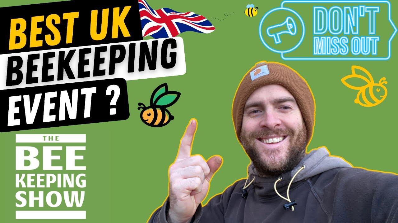 The Beekeeping Show : Will This Be The Best UK Beekeeping Event? - YouTube