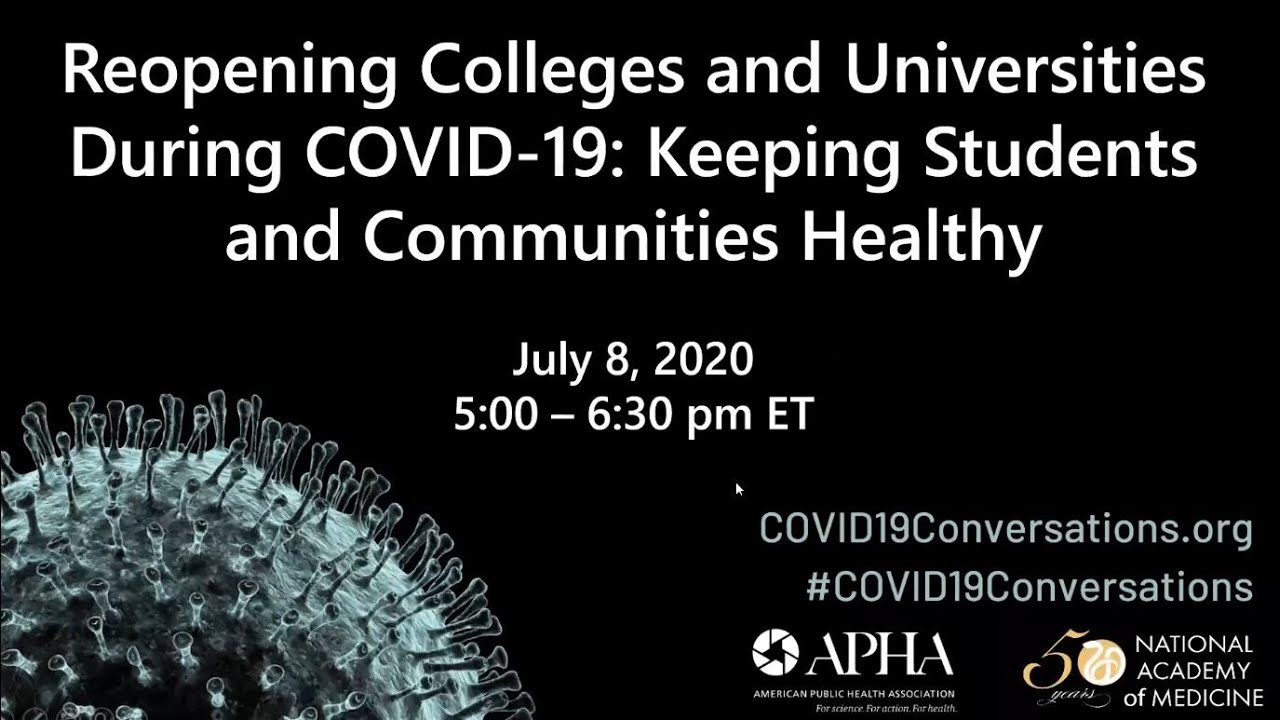 Reopening Colleges and Universities During COVID-19 — Keeping Students ...