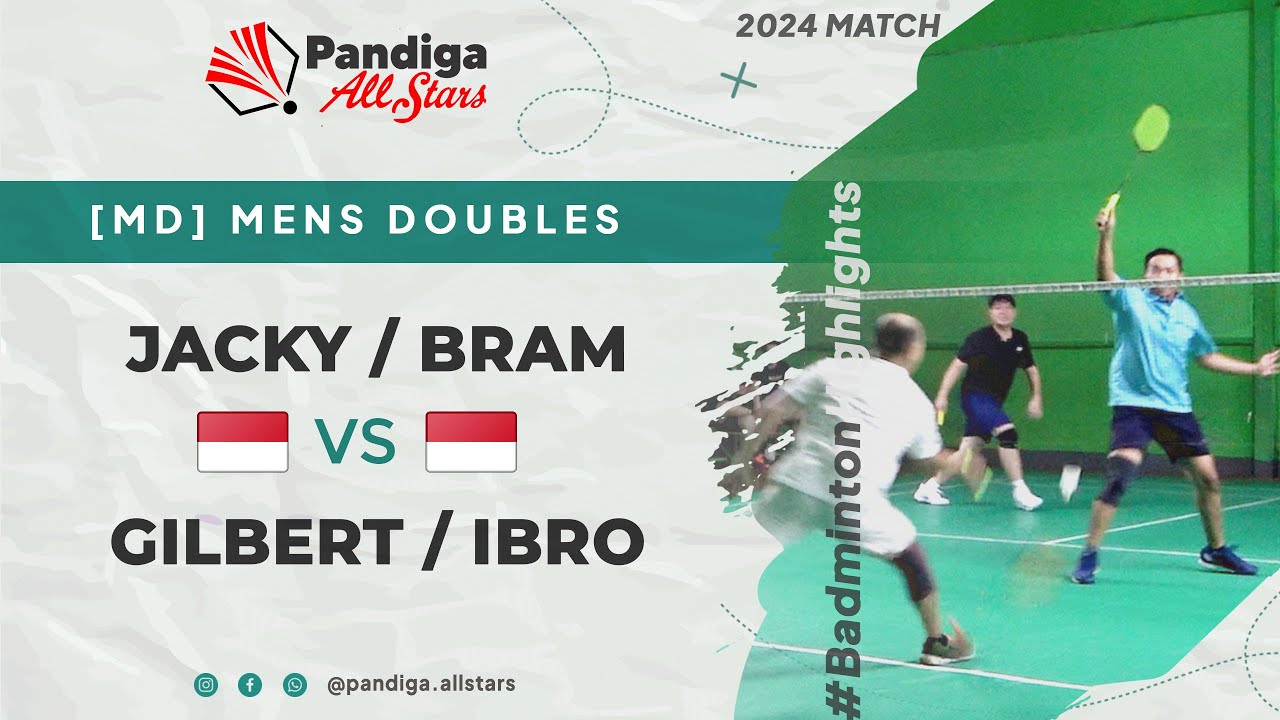 🇮🇩MD - JACKY / BRAM vs GILBERT / IBRO - #PandigaAllStars #BadmintonHighlights - YouTube