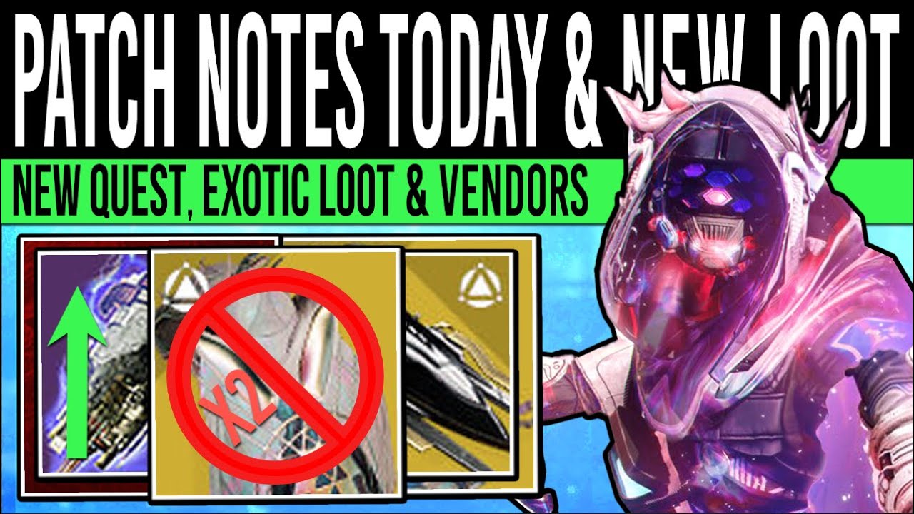 Destiny 2: PATCH CHANGES TODAY & DUAL DESTINY FIX! Eververse LOOT, New ...