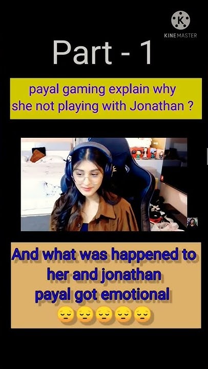 Payal gaming | Payal explained why she is not playing with Jonathan | part 1 #payalgaming #Bgmi ...